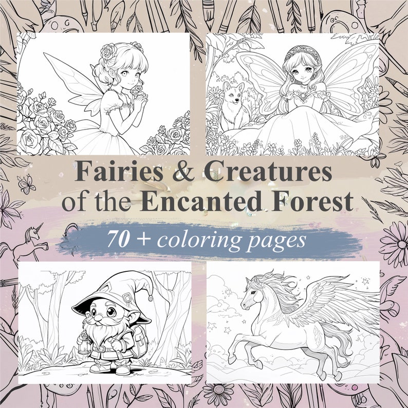 Fairies & Creatures of the Enchanted Forest | 70+ Printable Coloring ...
