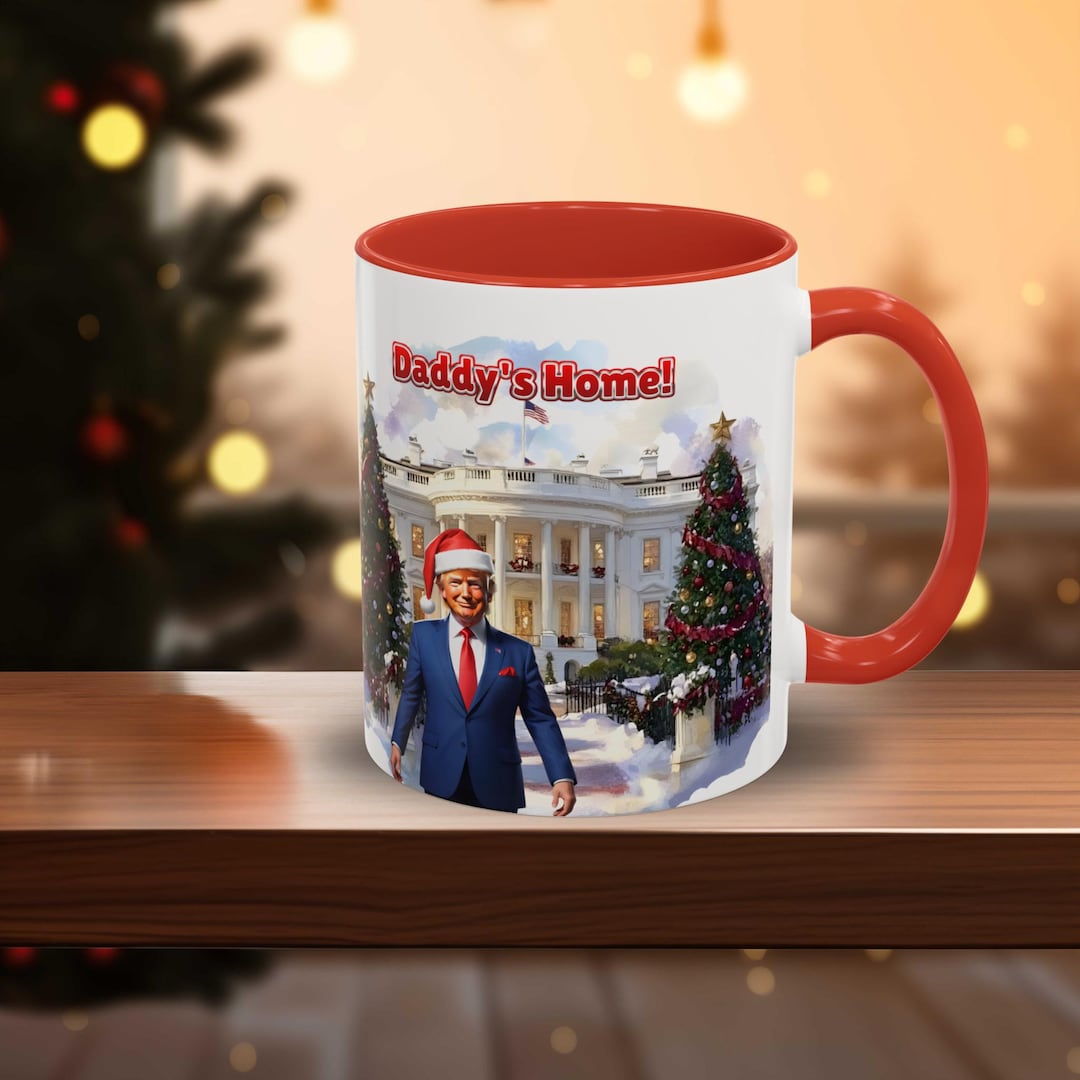 Daddys Home, MAGA 2024 Victory, Trump Mug, Donald Trump Coffee Mug, US ...