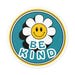 Be Kind Round Vinyl Sticker - Etsy