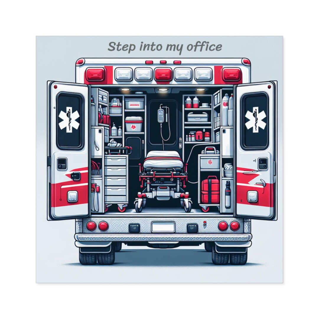 Step Into My Office Ambulance, EMS Humor, Paramedic, Emergency Medical ...