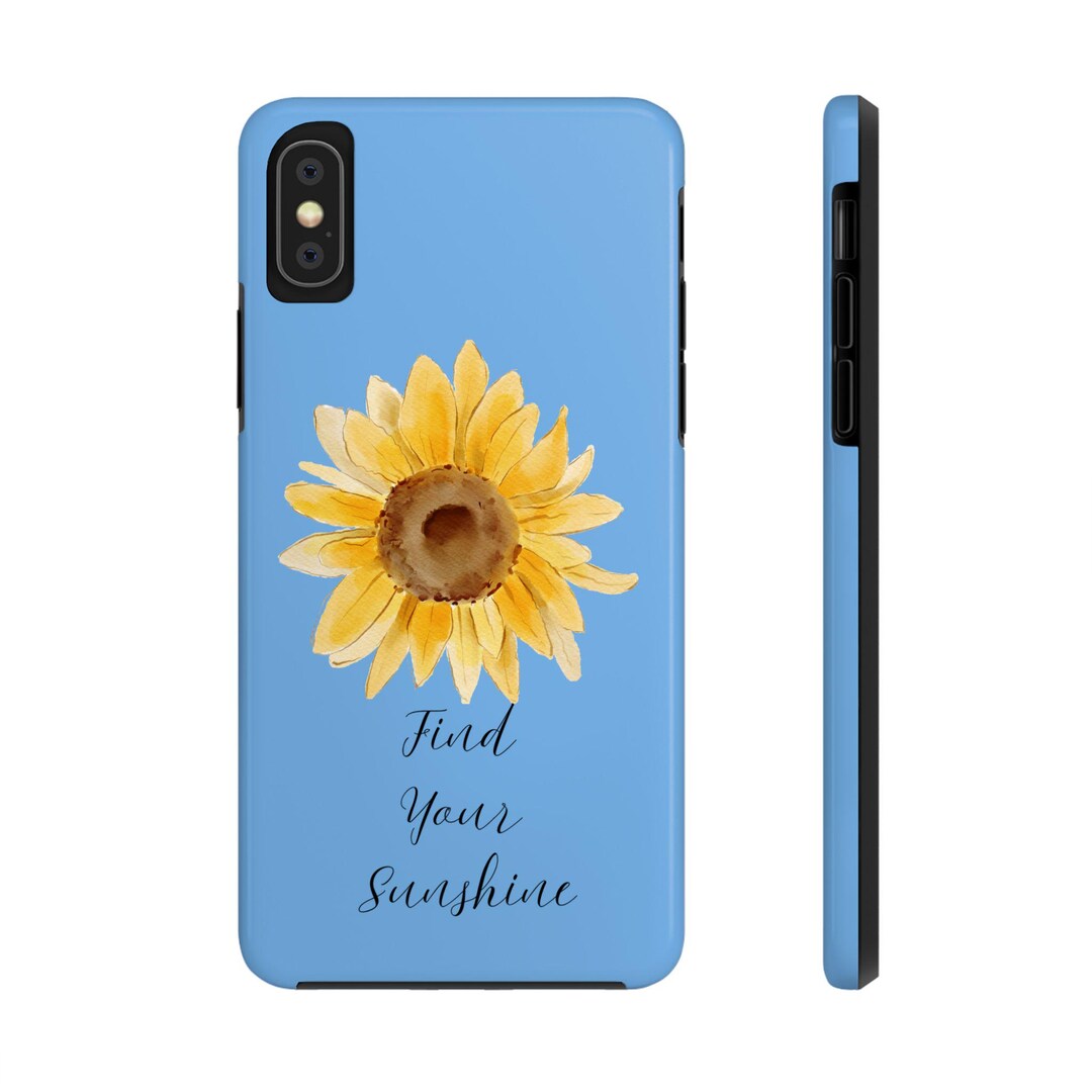 Sunflower Find Your Sunshine Tough Phone Case, Impact Resistant ...