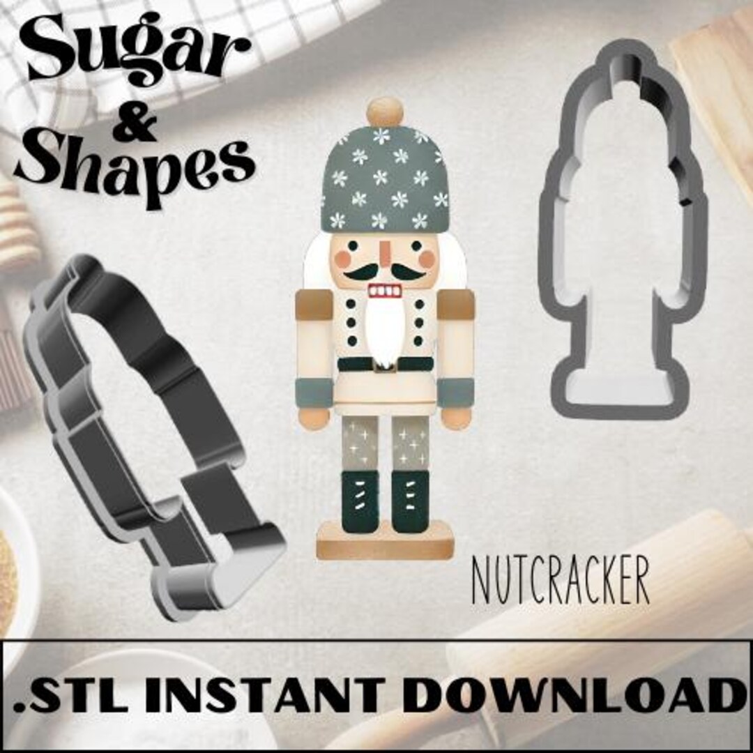 Nutcracker Cookie Cutter STL Digital File Instant Download DIY 3d ...
