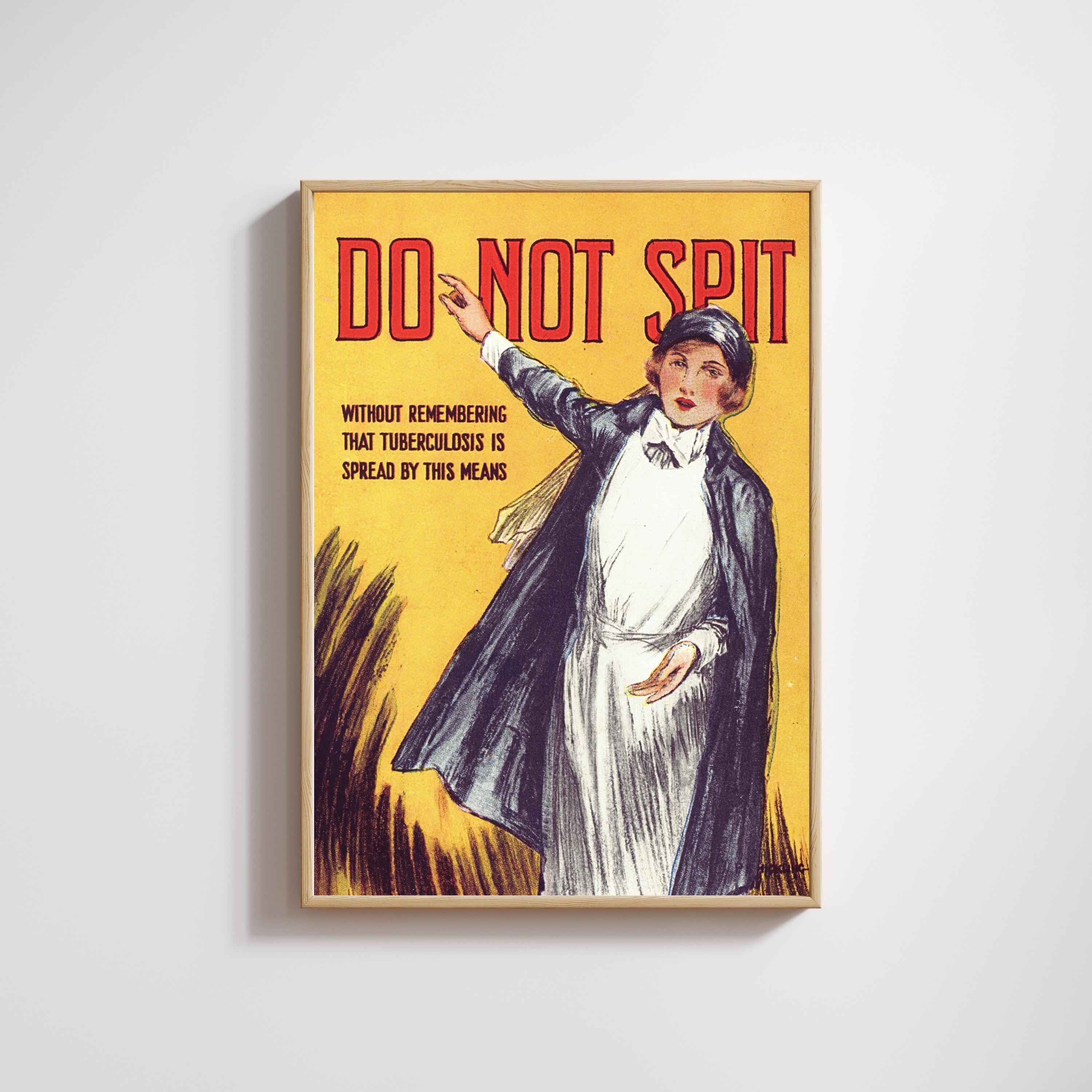 Vintage DO NOT SPIT Poster | Disease Awareness Art | Nurse Illustration ...