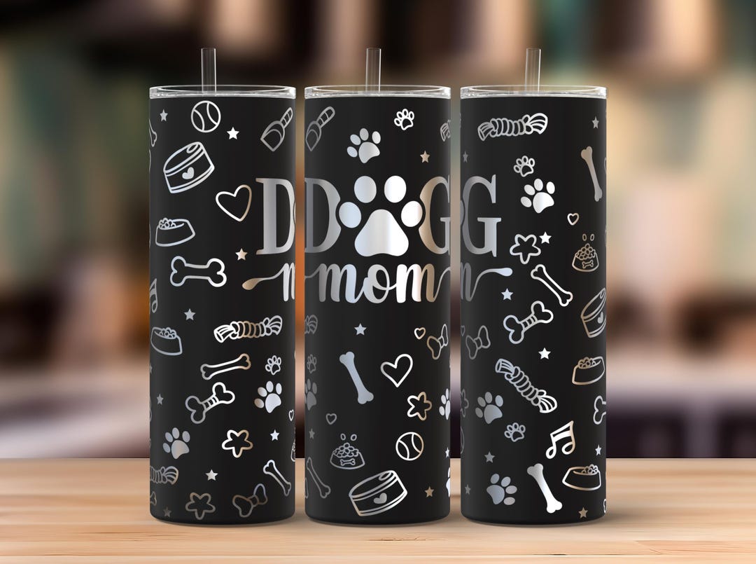 Dog Mom 20oz Tumbler Laser Svg, Dog Lover 20oz Skinny Tumbler Full Wrap ...