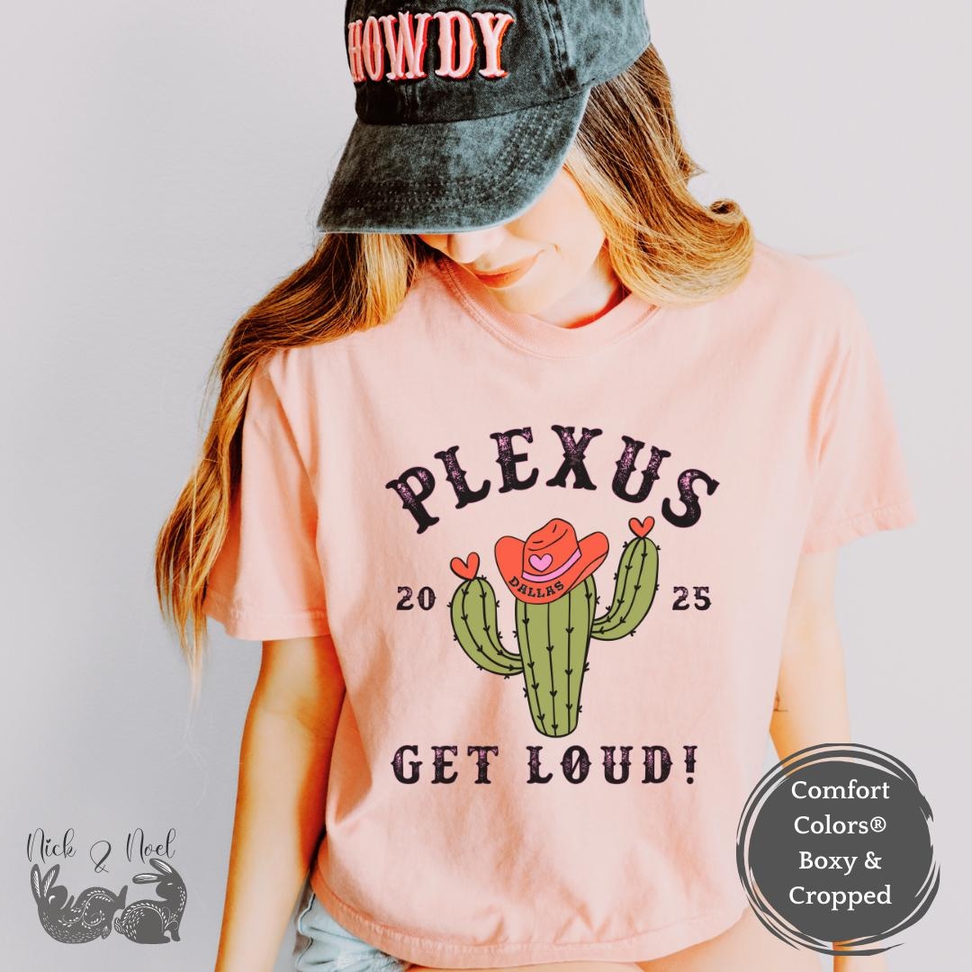 Plexus 2025 Convention, Comfort Colors Cropped Boxy Tshirt, Get Loud ...