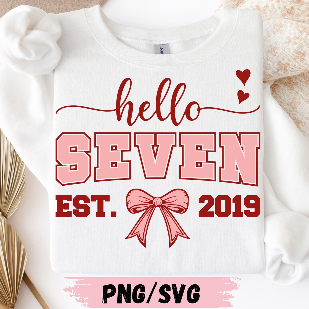 Hello Seven 7th Birthday Girl SVG: Bow & Hearts Design (digital ...