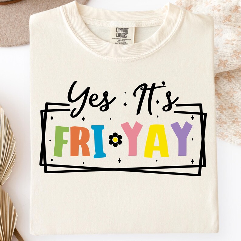 Yes It’s Friday Retro Colorful Design: Fun Weekend PNG SVG (digital ...
