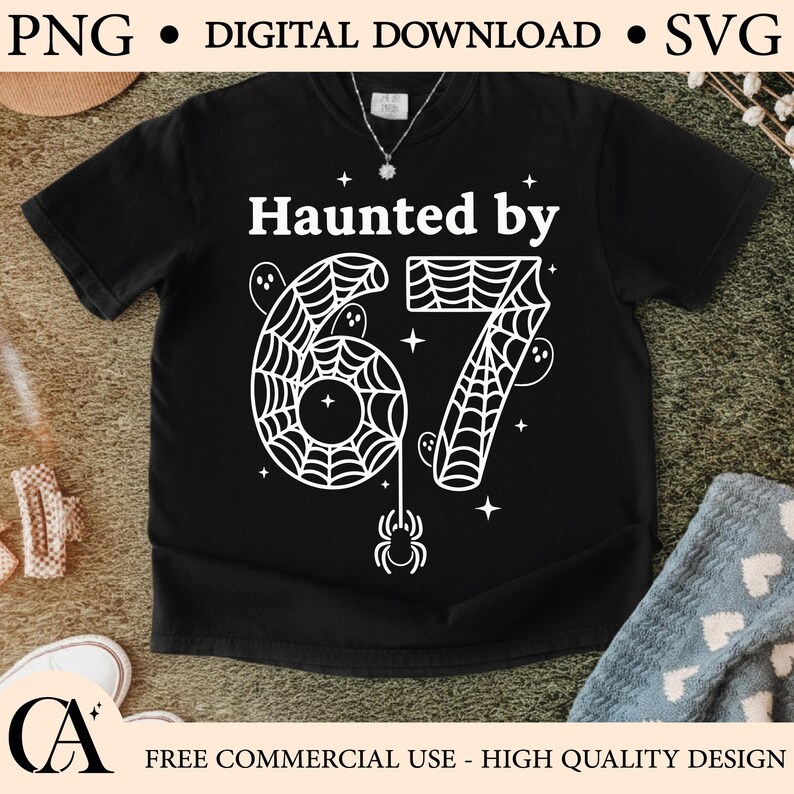 Haunted by 67 Halloween Shirt: Funny Spider Web Numbers PNG SVG ...