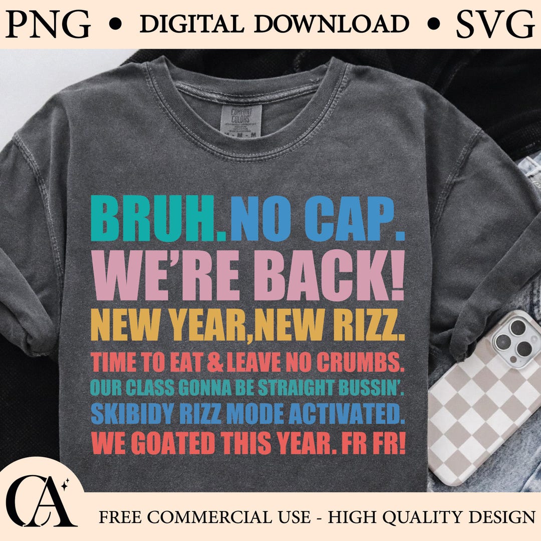 Funny Back to School SVG PNG: Gen Z Slang Classroom Shirt Design ...