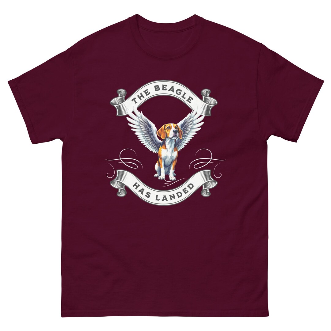 The Beagle Has Landed Text. Beagle With Wings Graphic. Unisex Classic ...