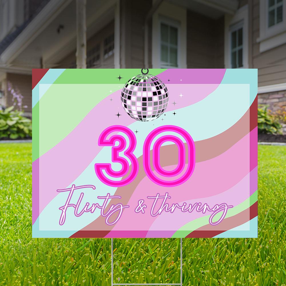 30 Flirty & Thriving Birthday Yard Sign With Step Stake | 24”x18” Movie ...