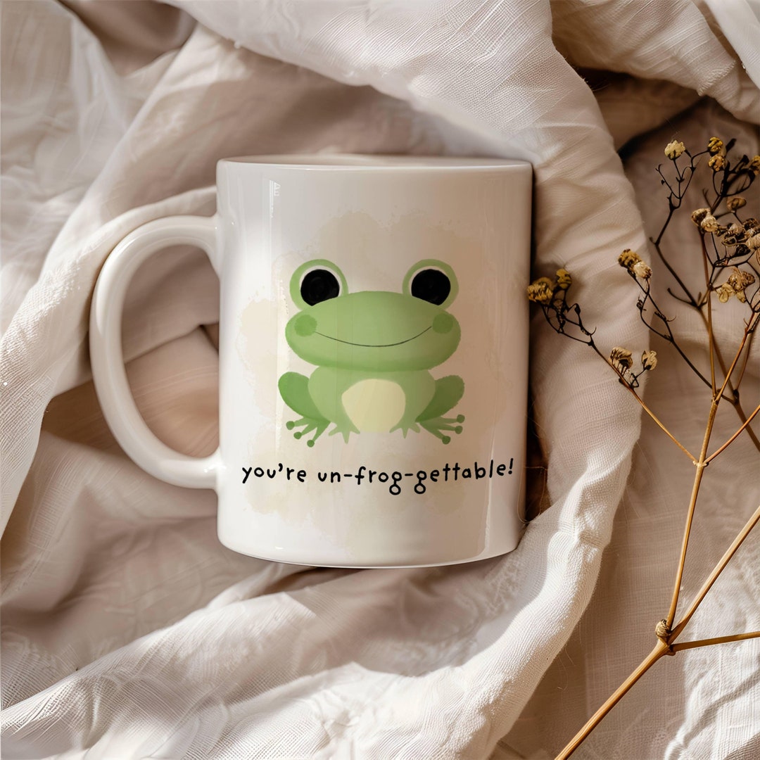 Cute Frog Mug Saying 'you're Un-frog-gettable', Personalized Gift ...