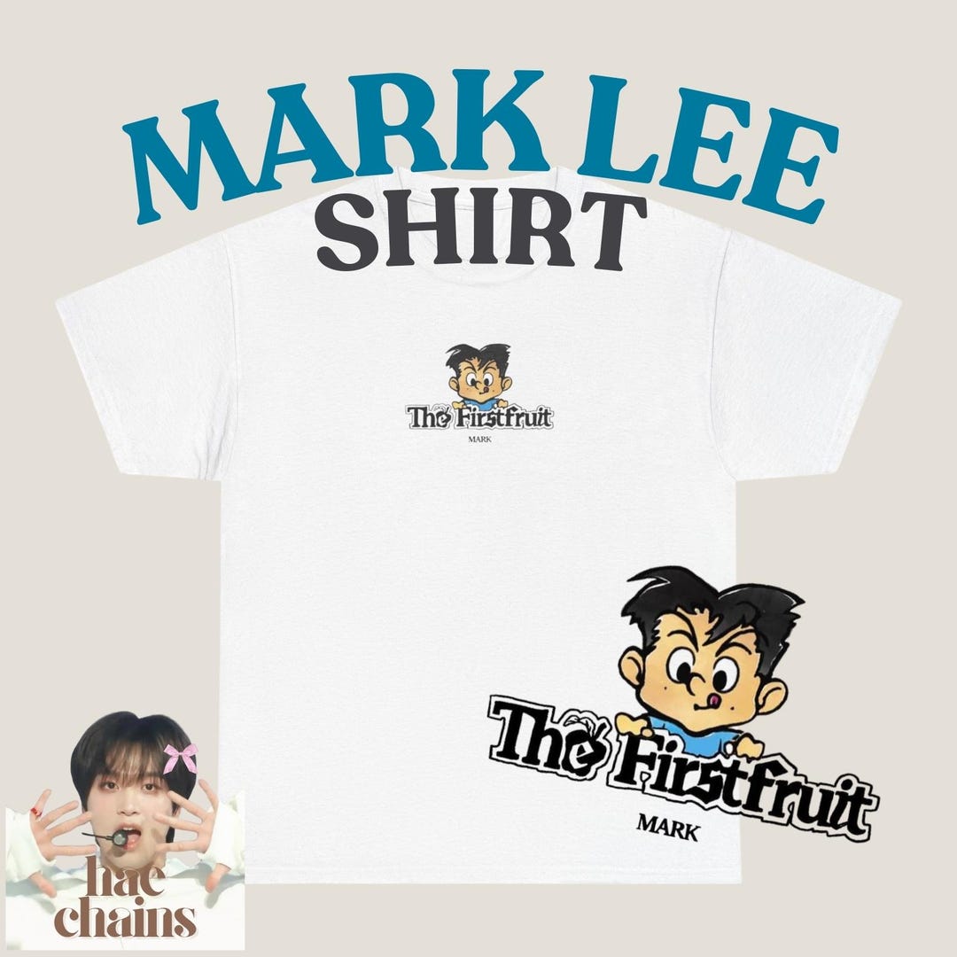 NCT 127 NCT Dream Kpop Mark Lee the First Fruit Unisex Heavy Cotton Tee ...