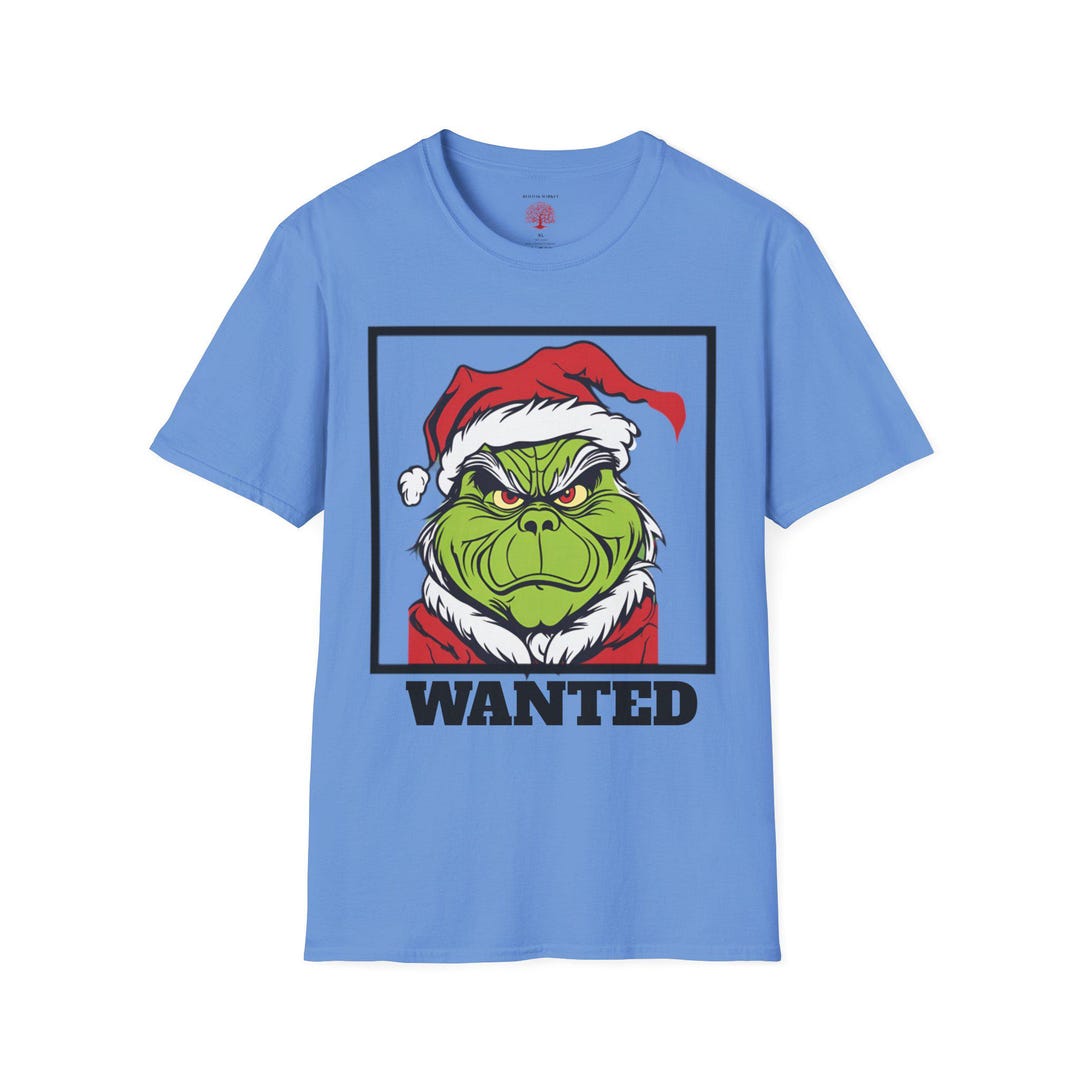 Grinch Wanted Poster Unisex Softstyle T-shirt, Grinch Shirt, Dr. Seuss ...
