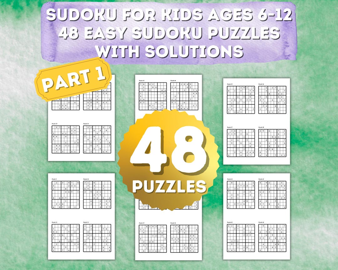Sudoku for Kids Ages 6-12 Part 1, Vol 3, 48 Easy Puzzles W ...