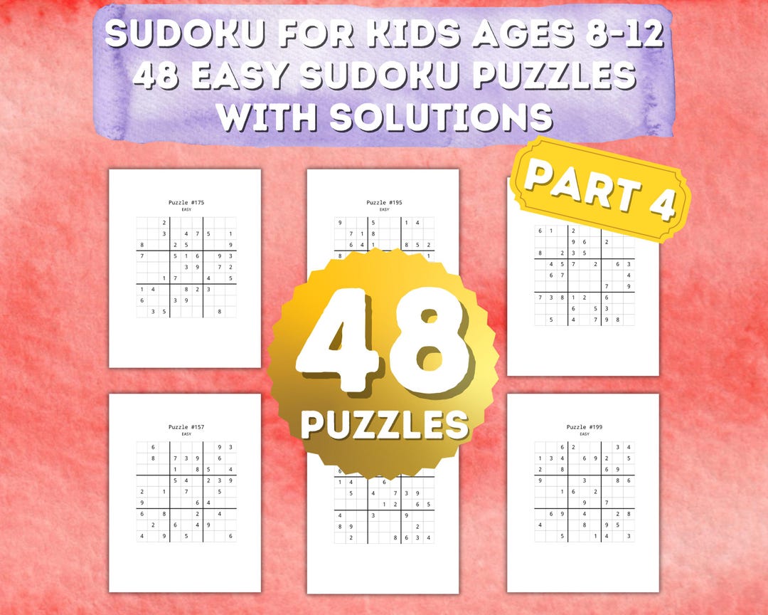 Sudoku for Kids Ages 8-12, Part 4, Vol 1, 48 Easy Puzzles W ...