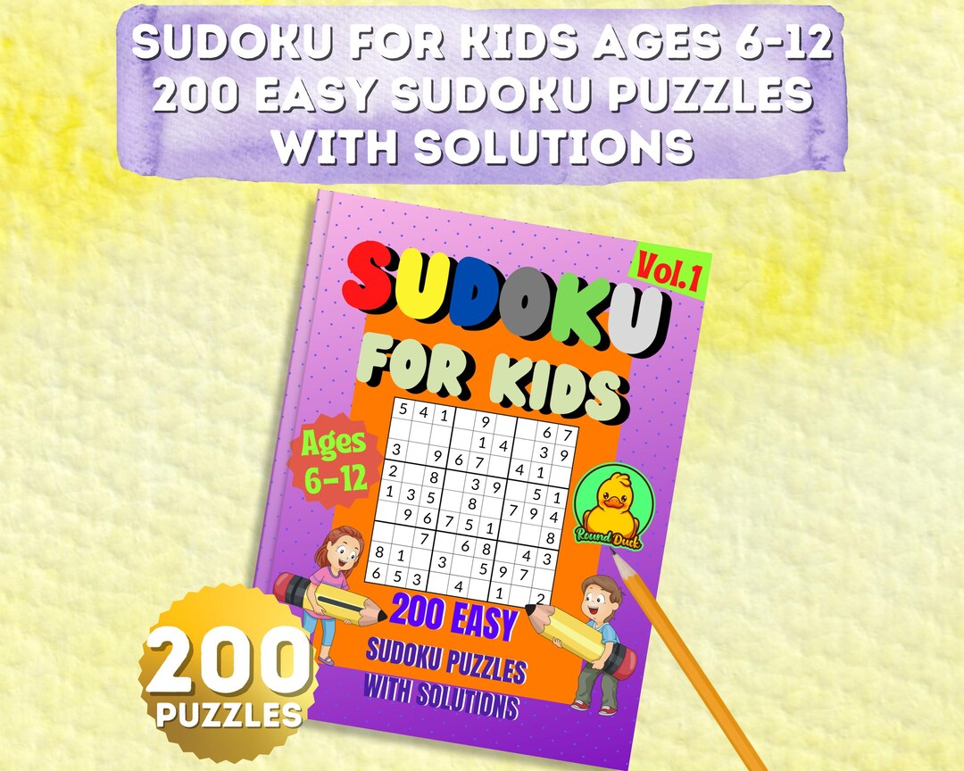 Sudoku for Kids Ages 6-12 Vol 1: 200 Easy Puzzles W/ Instructions ...