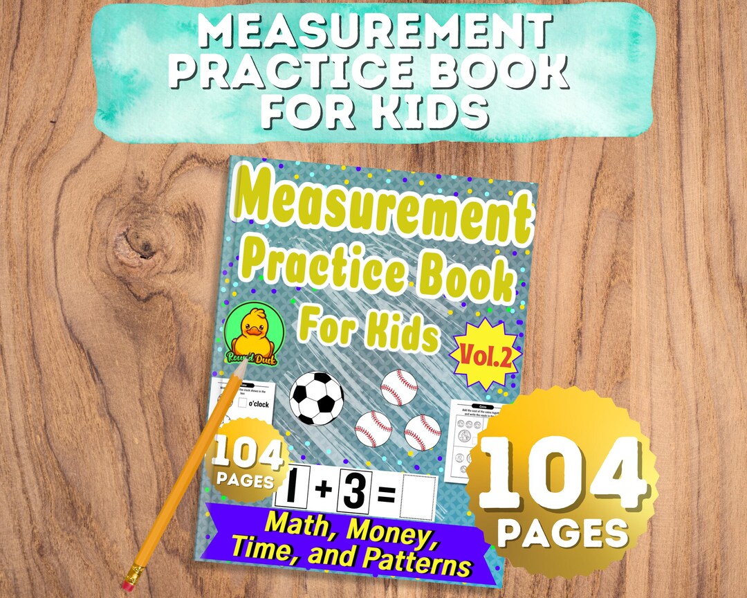 Measurement Practice Book for Kids, Vol. 2, Math, Money, Time, and ...