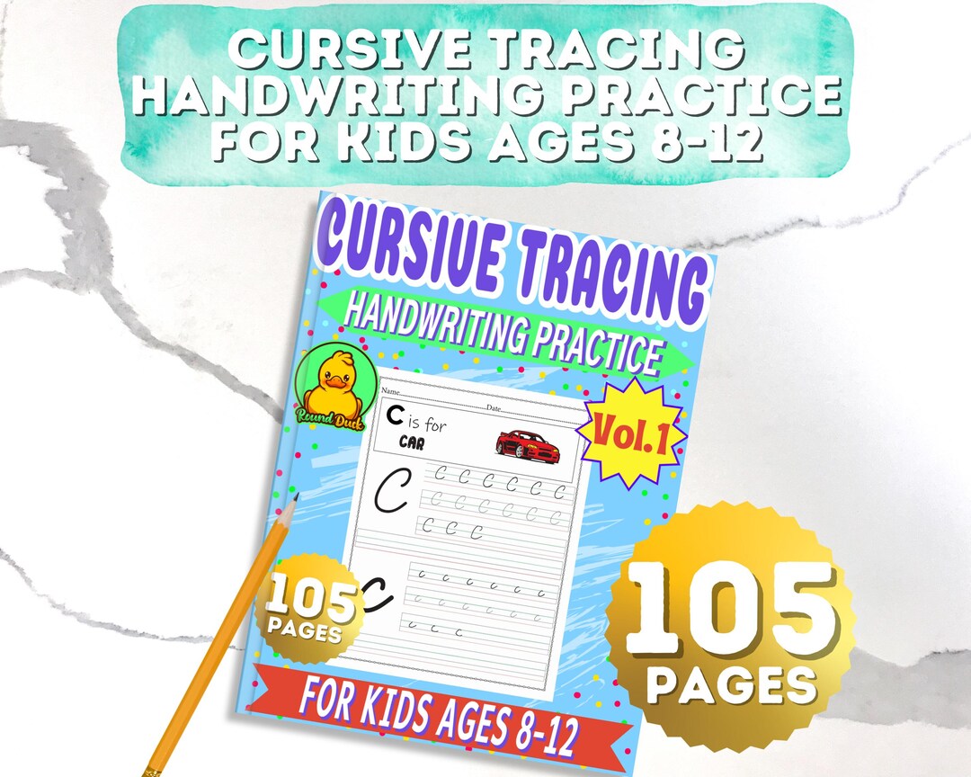 Cursive Tracing Handwriting Practice for Kids Ages 8-12: 105 ...