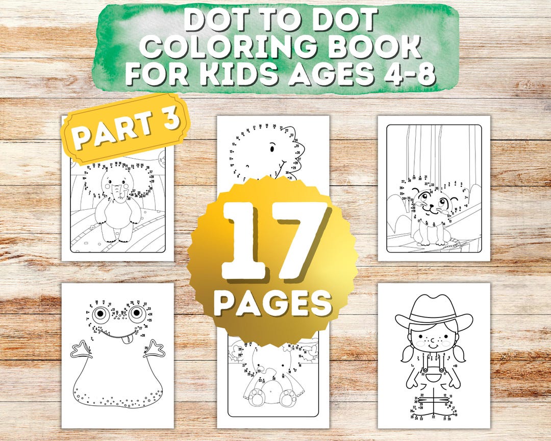 Dot to Dot Coloring Book for Kids Part 3, 17 Fun & Educational Puzzles ...