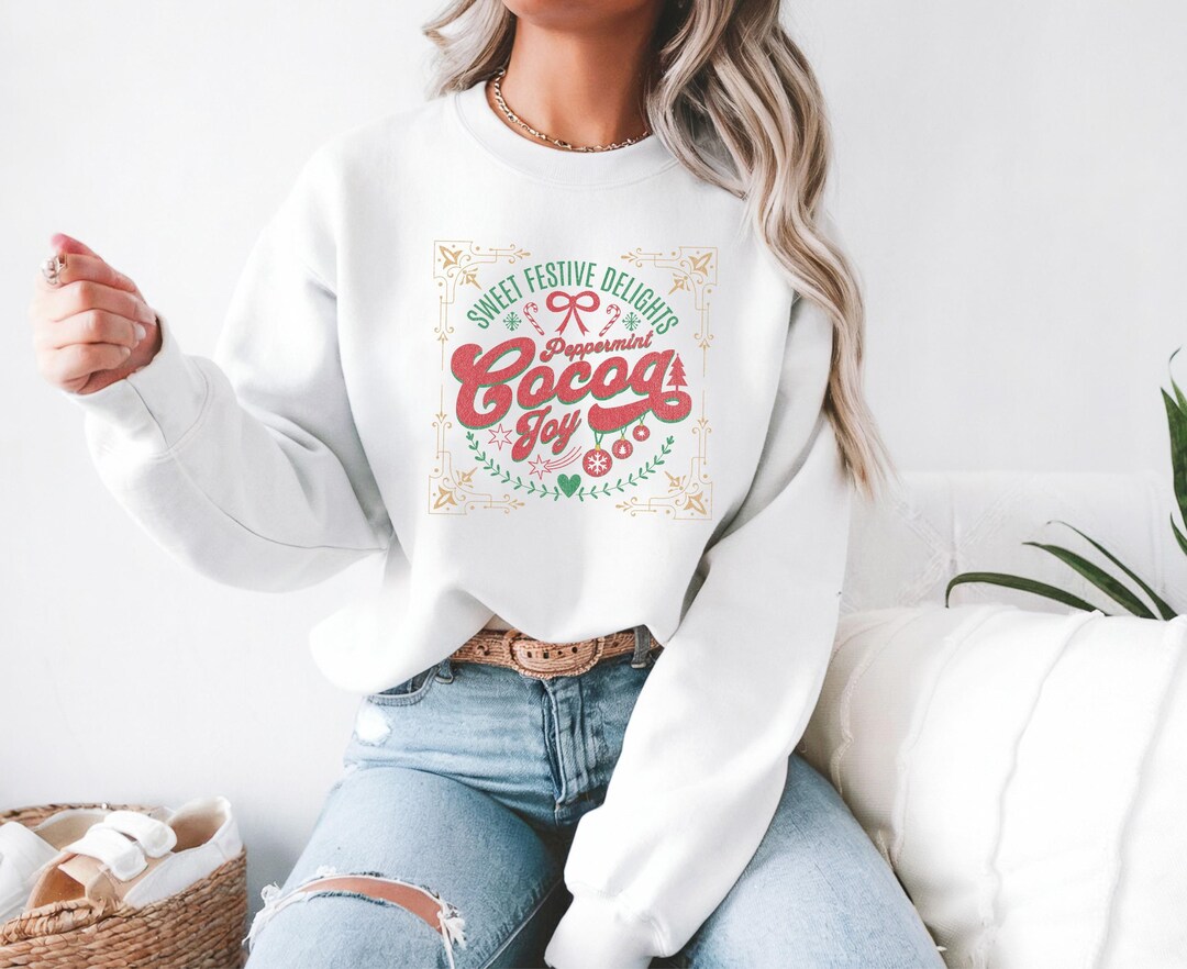 Peppermint Cocoa Joy Crewneck Sweatshirt Holiday Festive Christmas ...