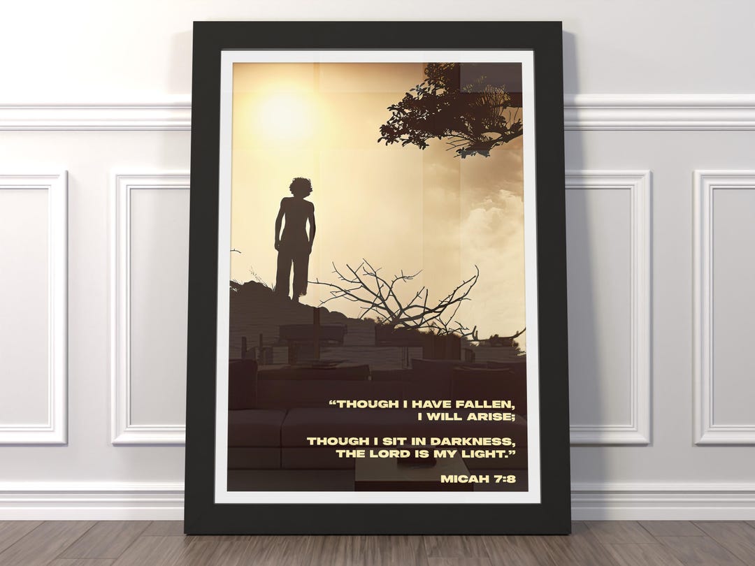 Inspirational Poster, Hope Art Print, Micah 7:8 Dorm Decor, Fall ...
