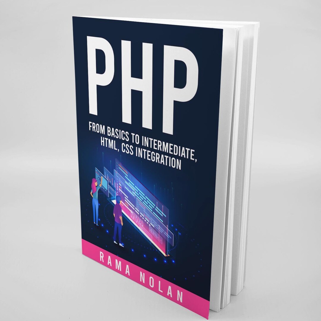 Php From Basics To Intermediate Html Css Integration Etsy
