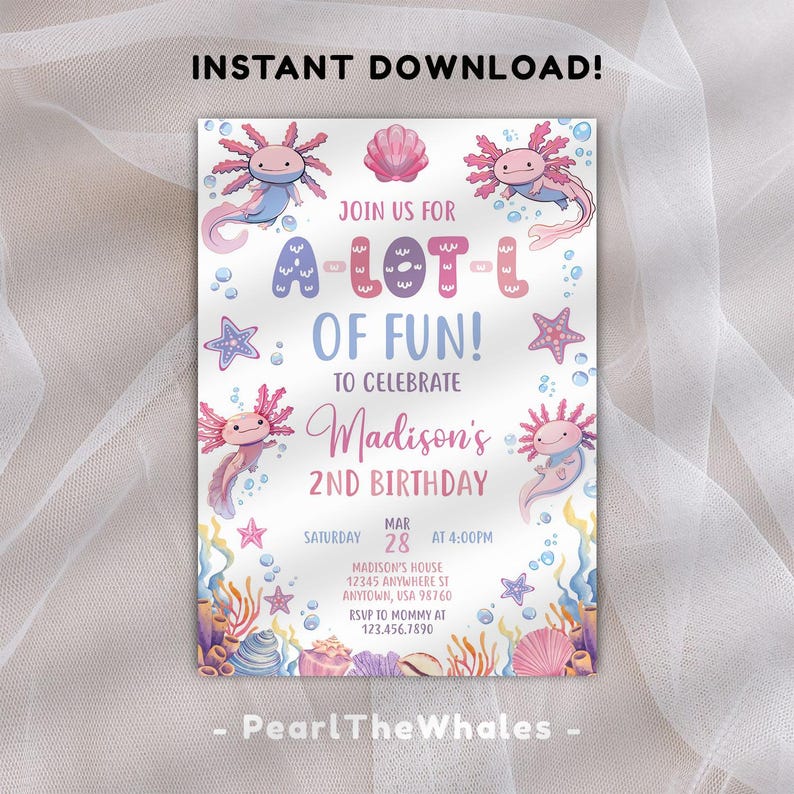 Axolotl Birthday Invitation, Editable Axolotl Invitation, A-lot-l of ...