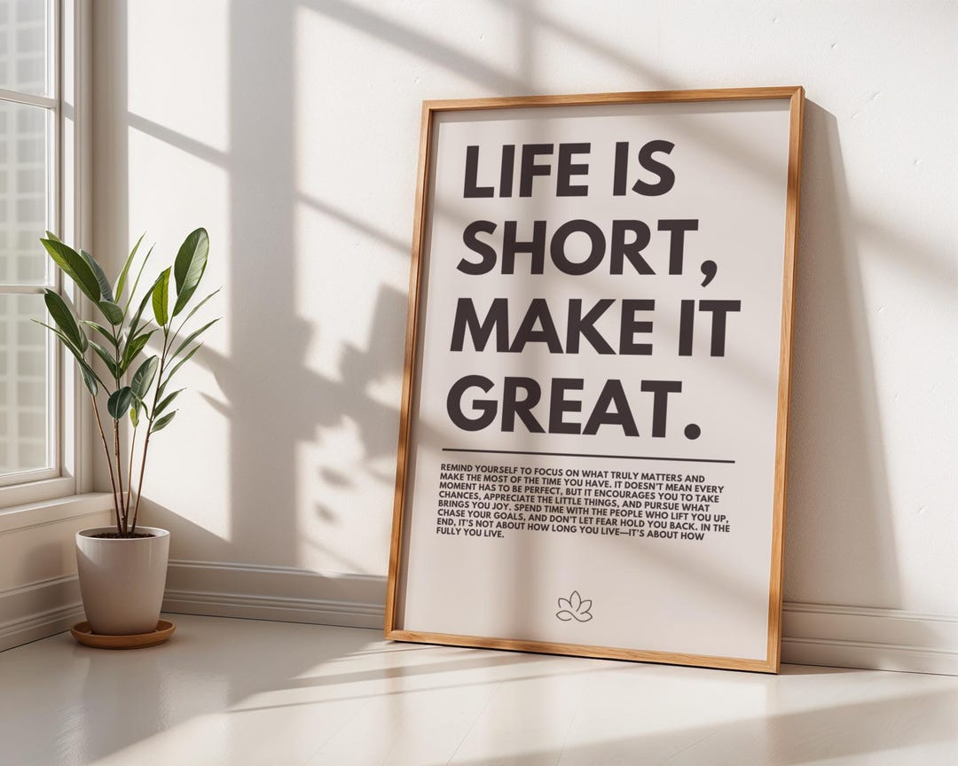Motivational Life is Short Poster for Minimalistic Home or Office Decor ...