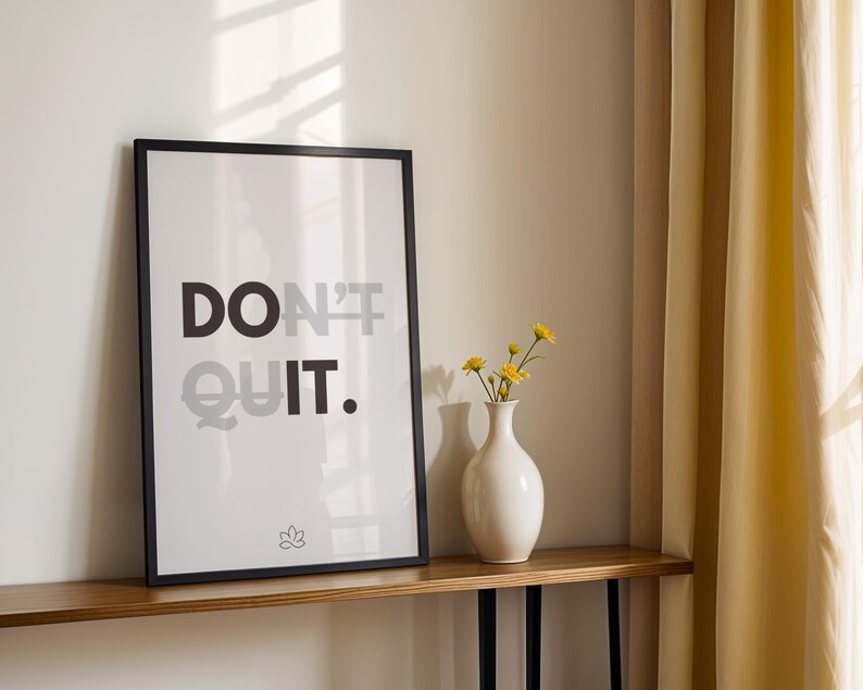 Motivational Don't Quit Poster for Minimalistic Home or Office Decor - Etsy