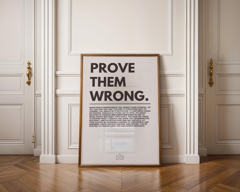 Motivational Prove Them Wrong Poster for Minimalistic Home or Office ...