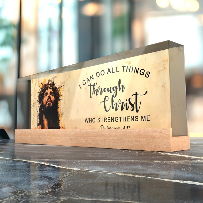 All Things Through Christ Plate for Desk Sign Custom Acrylic Plaque ...