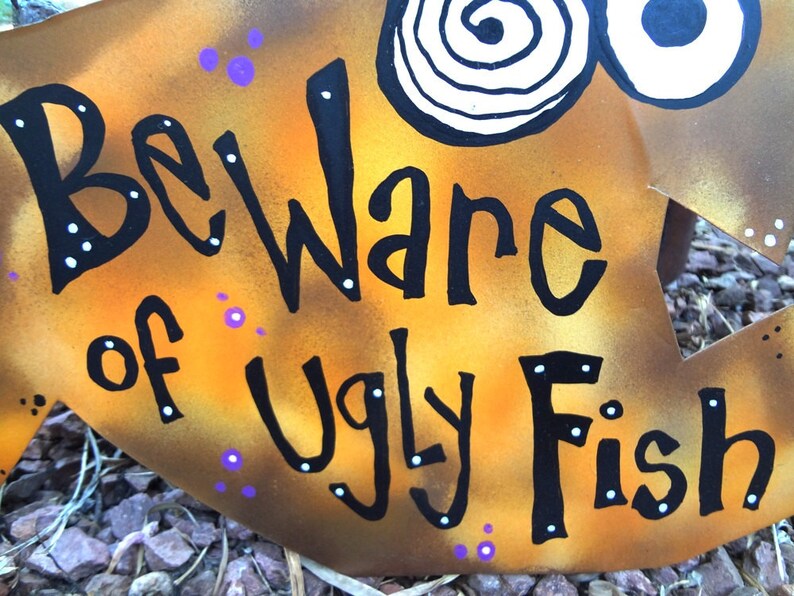 Custom Fish Gifts: Beware of Ugly Fish Metal Sign Yard Art - Etsy