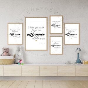 Never Forget the Difference You Make, Digital Poster, JPG Various Sizes ...