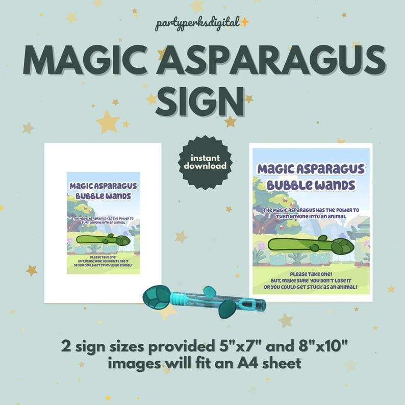 Magic Asparagus Bubble Wands Sign Instant Download, Printable 5x7 and ...