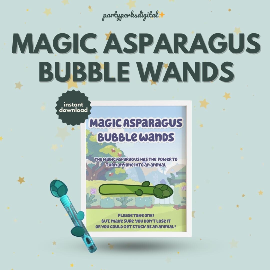 Magic Asparagus Bubble Wands Sign Instant Download, Printable 5x7 and ...
