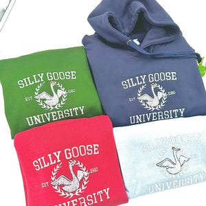 Silly Goose University Embroidered Crewneck, College Hoodie, Silly Gift ...