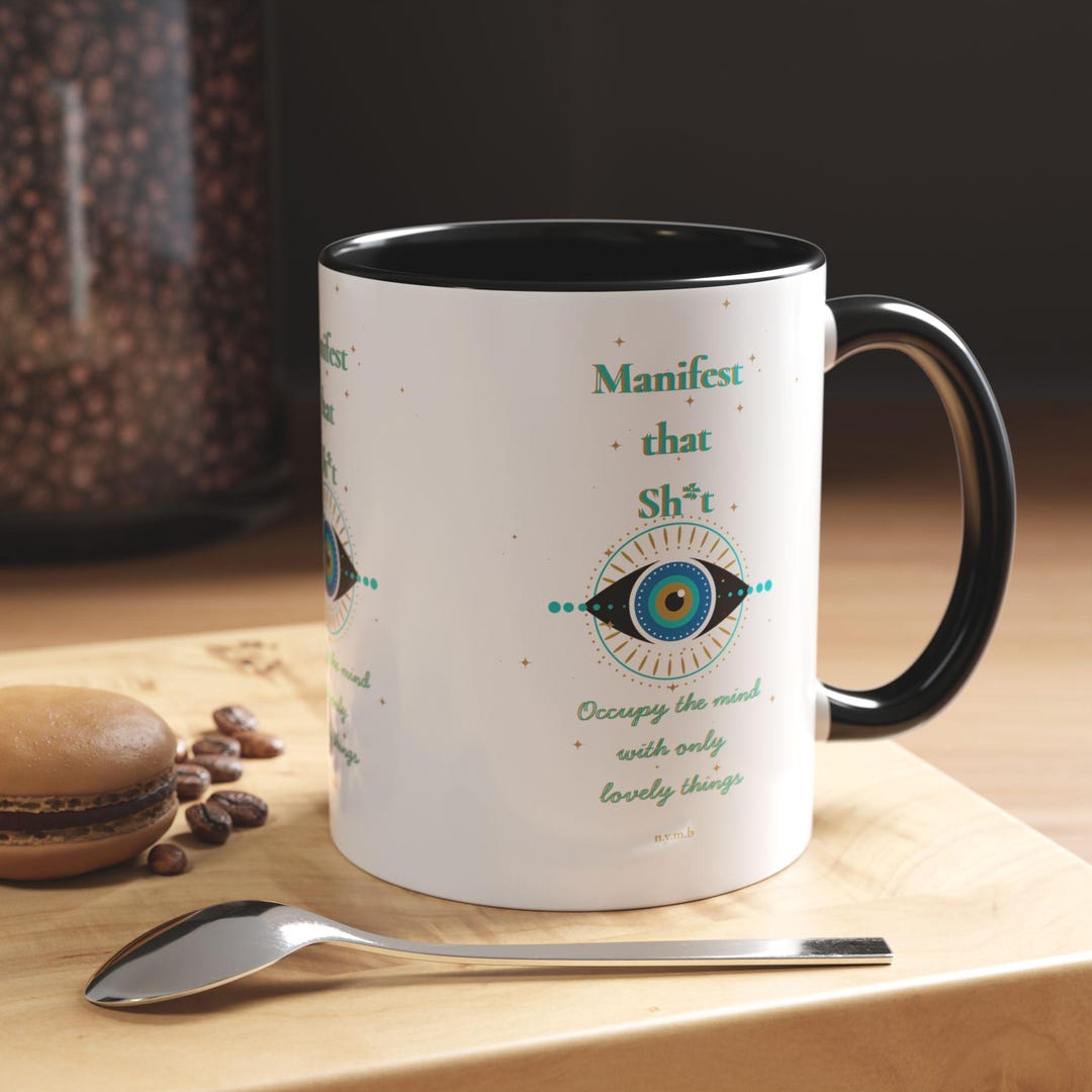 Manifest That Sh*t Mug-evil Eye Protection Cup-manifestation Mug for ...