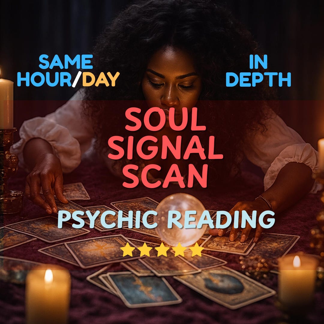Soul Signal Scan, Who is Secretly Drawn to You, Same Day Psychic ...