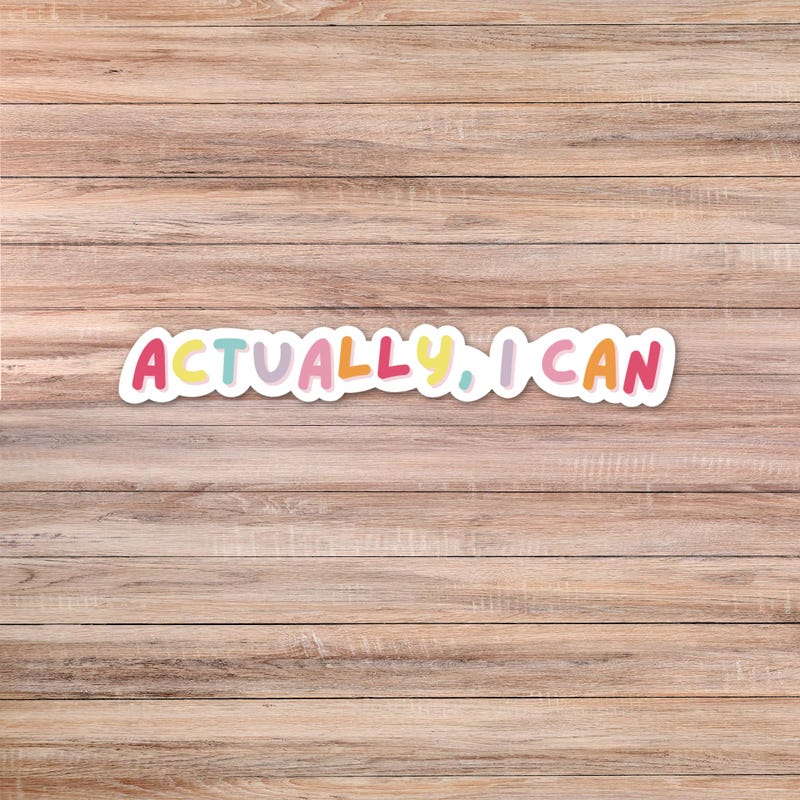 Actually I Can - Etsy