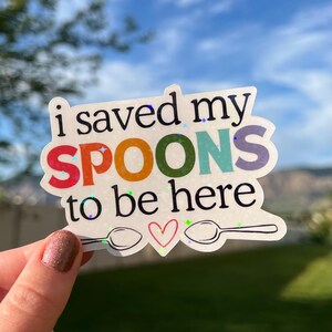 Spoonie Theory Sticker: Funny Chronic Illness Decal - I Saved My Spoons ...