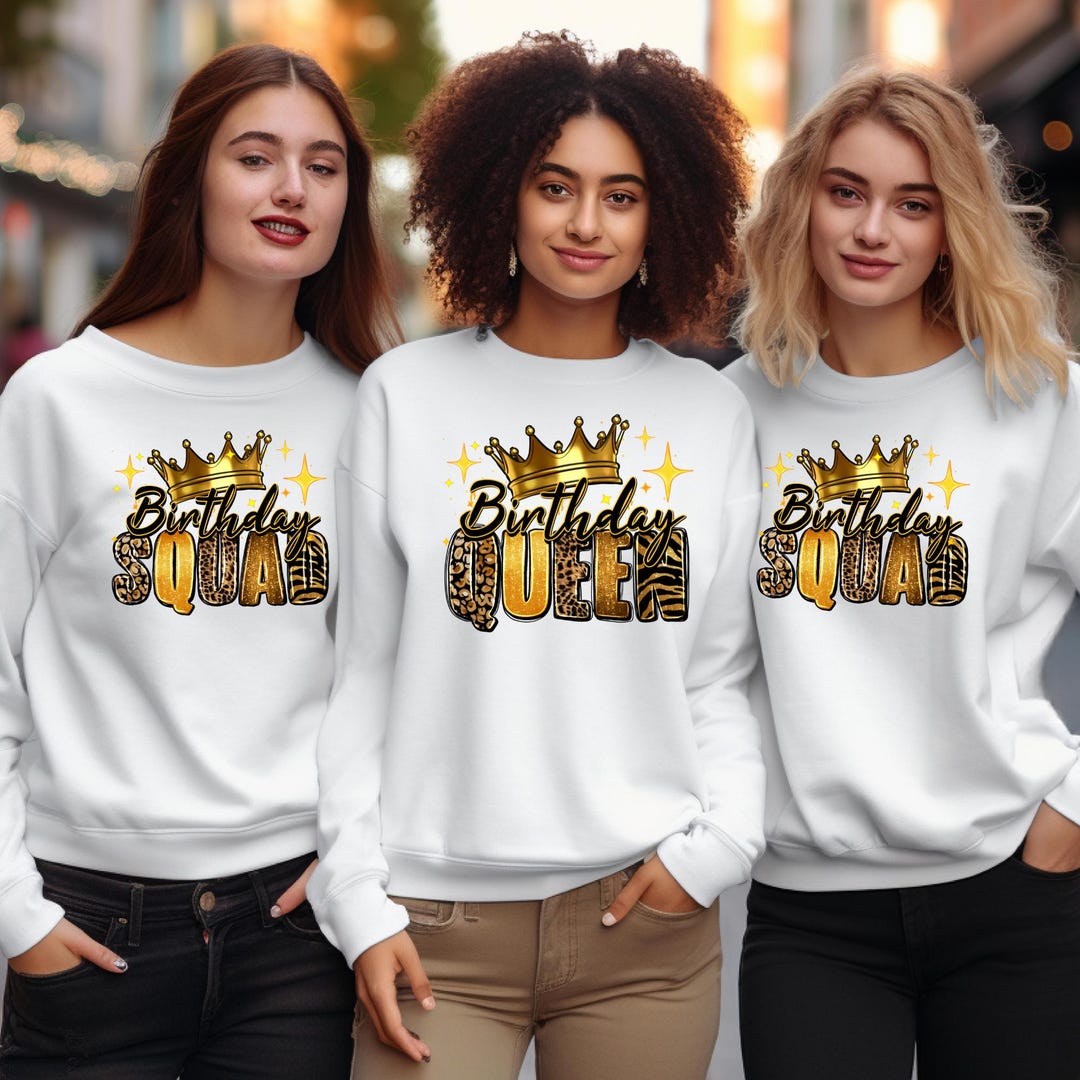 Birthday Queen Design Sweat, Birthday Party Sweat, Birthday Queen and ...
