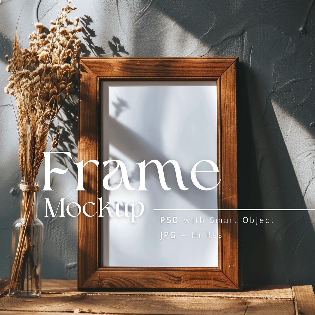 Frame Mockup PSD Vertical Frame Mockup Table Frame Mockup Rustic Frame ...