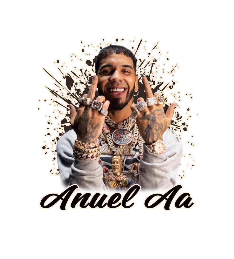 Anuel Aa Tshirt Design Digital File, PNG File Ready to Print - Etsy
