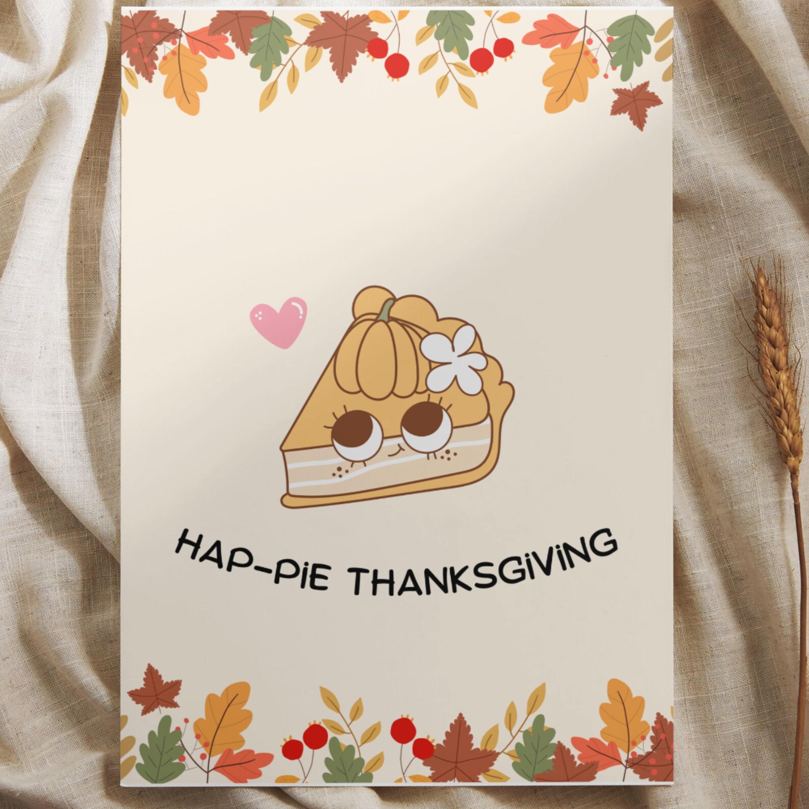 Hap-pie Thanksgiving Card Cute Thanksgiving Printable Editable Digital Pie Card Instant Download ...