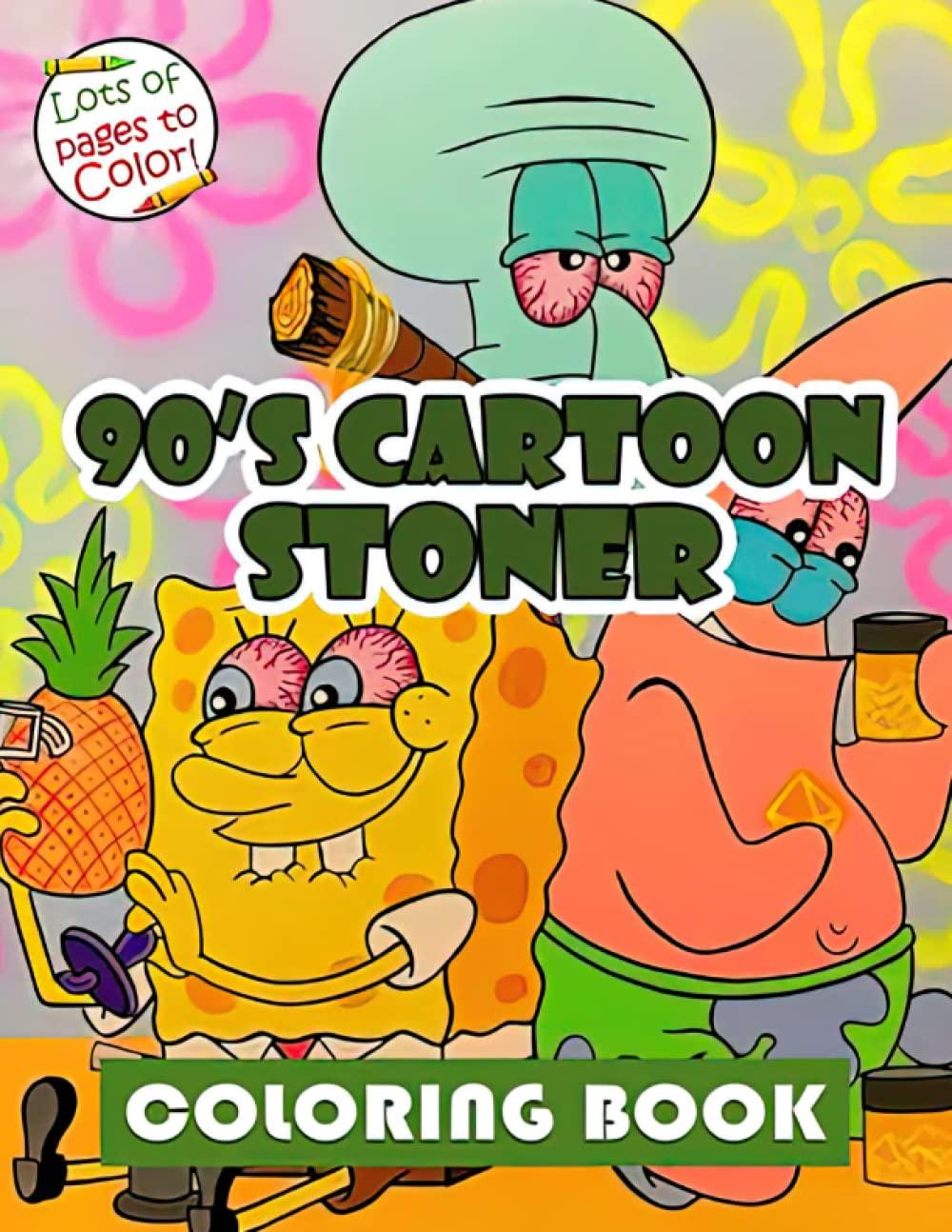 90's Cartoon Stoner Coloring Book Lots of Interesting Illustrations of ...