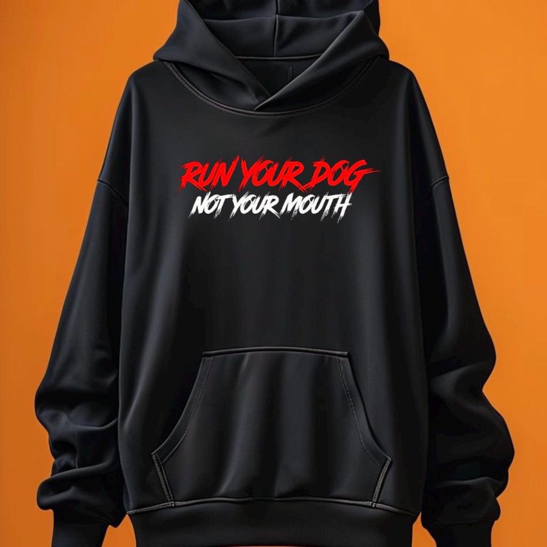 Bitework Hoodie Run Your Dog Not Your Mouth, Dog Bite Work Apparel, K9 ...