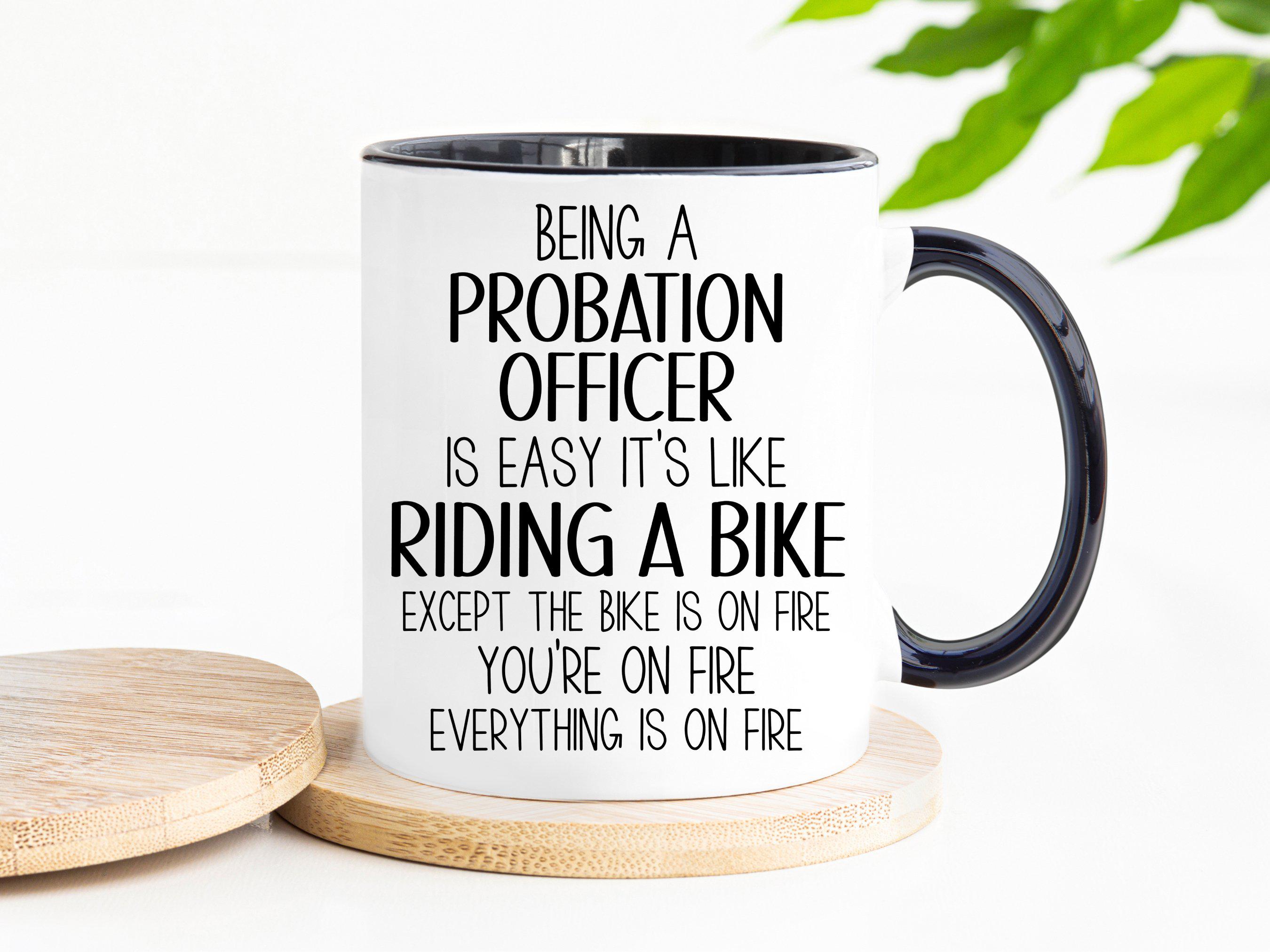 Funny Probation Officer Gift Mug L for Women and Men L Appreciation ...
