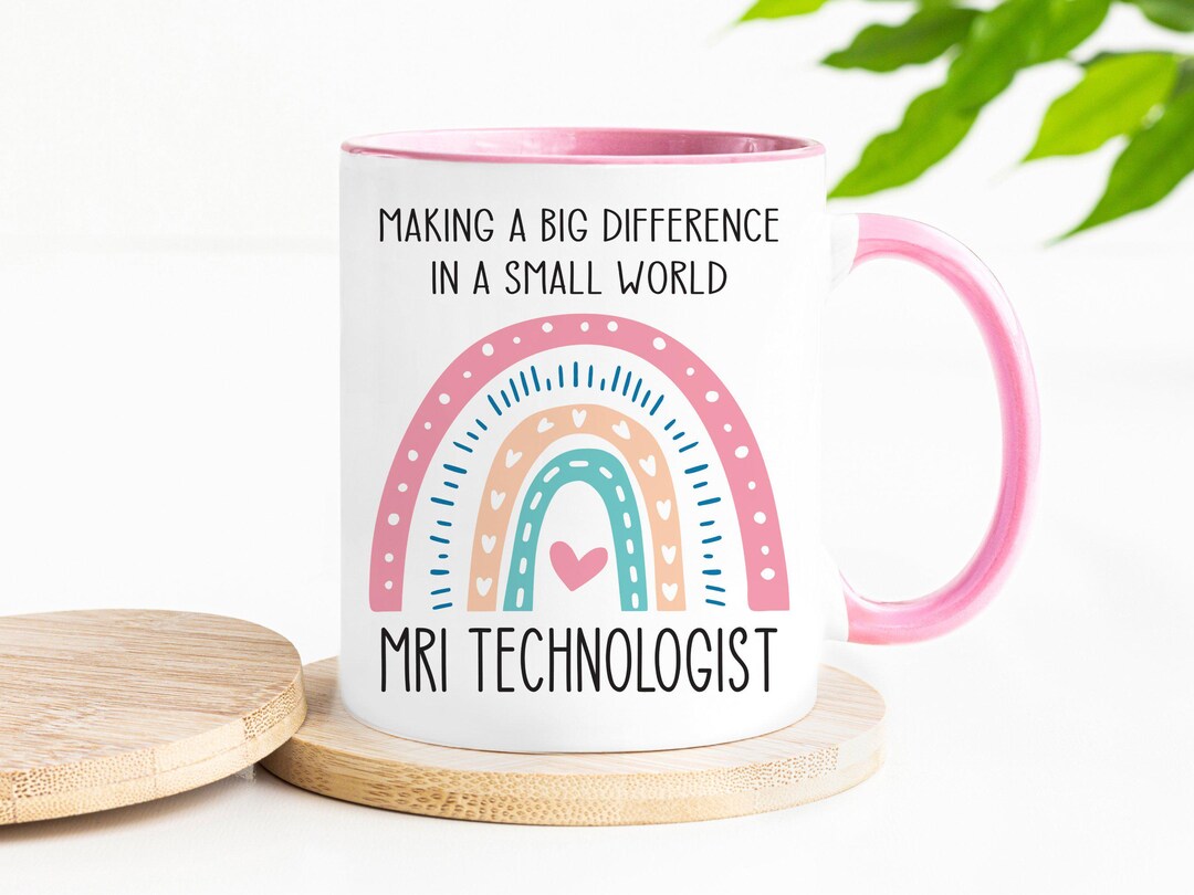 Funny MRI TECHNOLOGIST Gift Mug L for Women and Men L Appreciation ...
