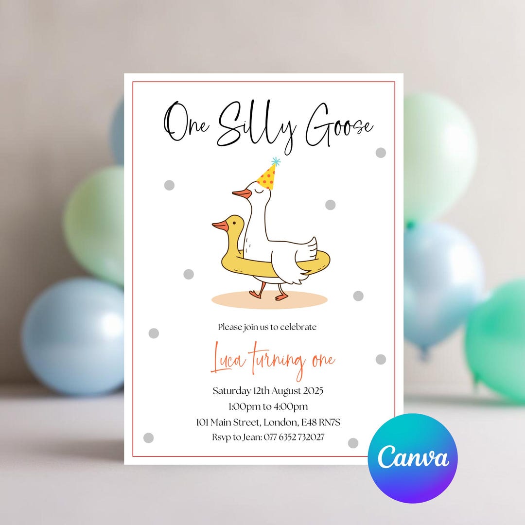Editable First Birthday Invitation Template, Canva One Silly Goose ...